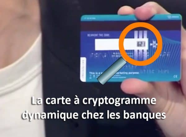 La carte à cryptogramme dynamique chez les banques – 01 banque en ligne