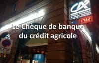 Obtenir un chèque de banque crédit agricole – 01 banque en ligne