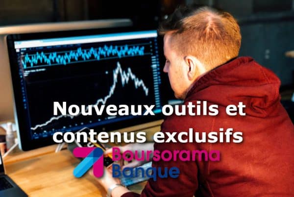 Bourse: Boursorama banque lance de nouveaux outils et contenus ...